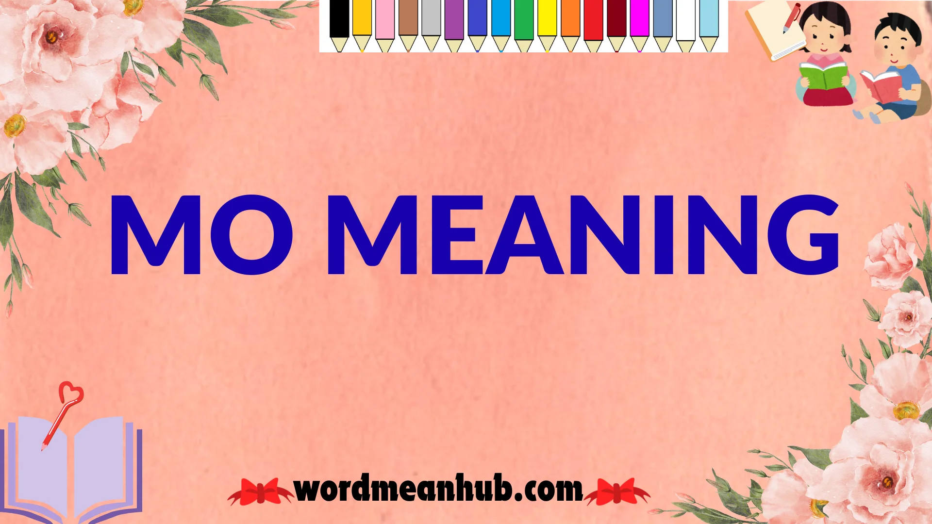 Mo Meaning: Definition, Origins, Slang Uses & Real Examples